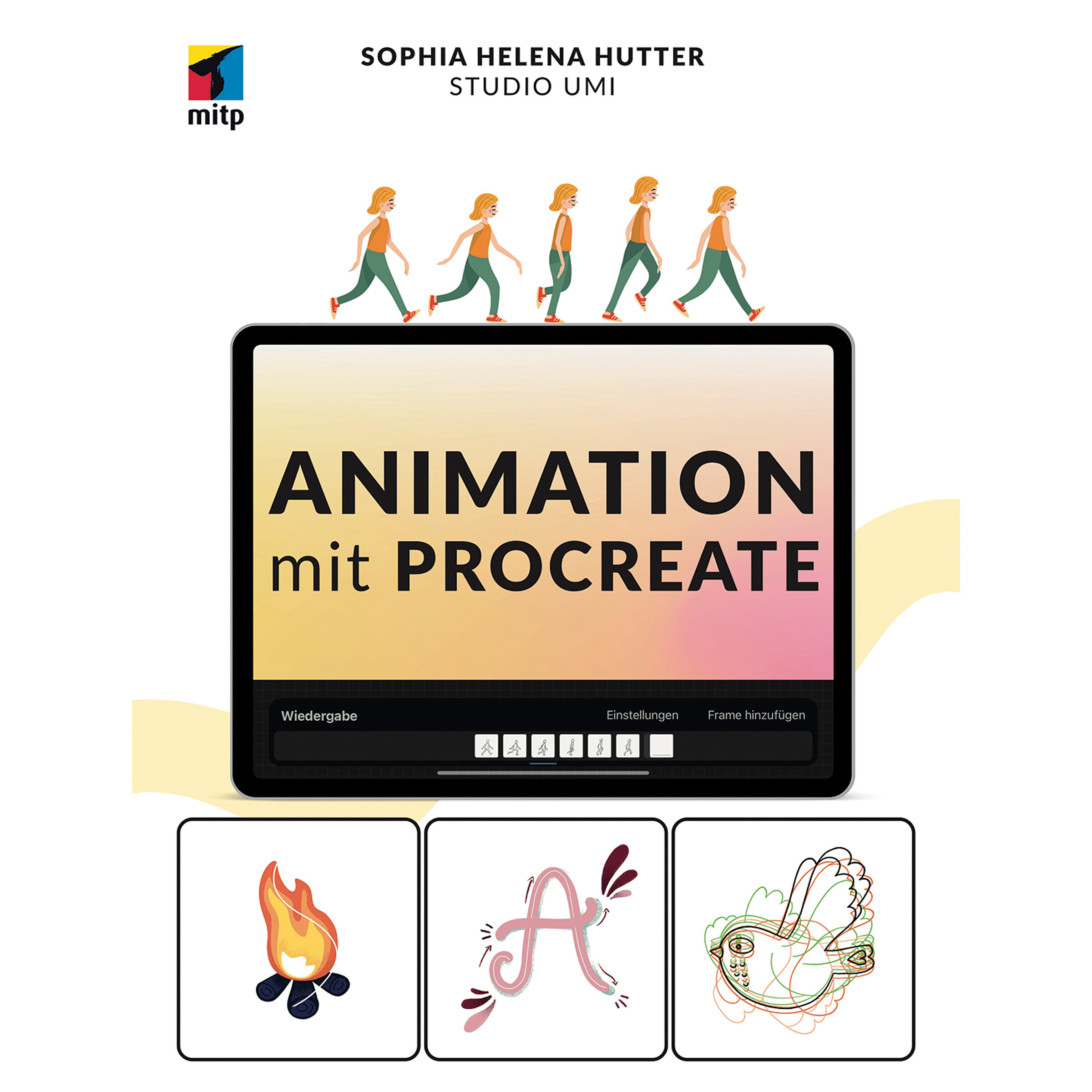 mitp-Verlag Animation mit Procreate und Procreate Dreams ...